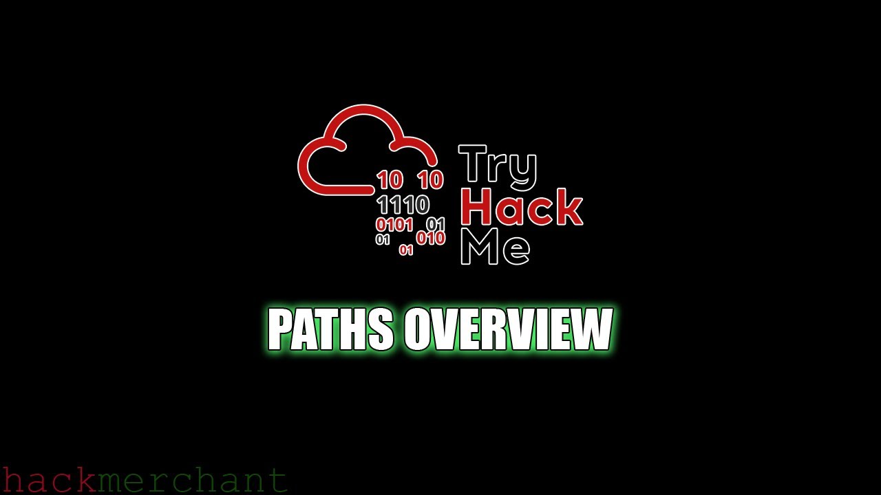 TryHackMe Paths Overview