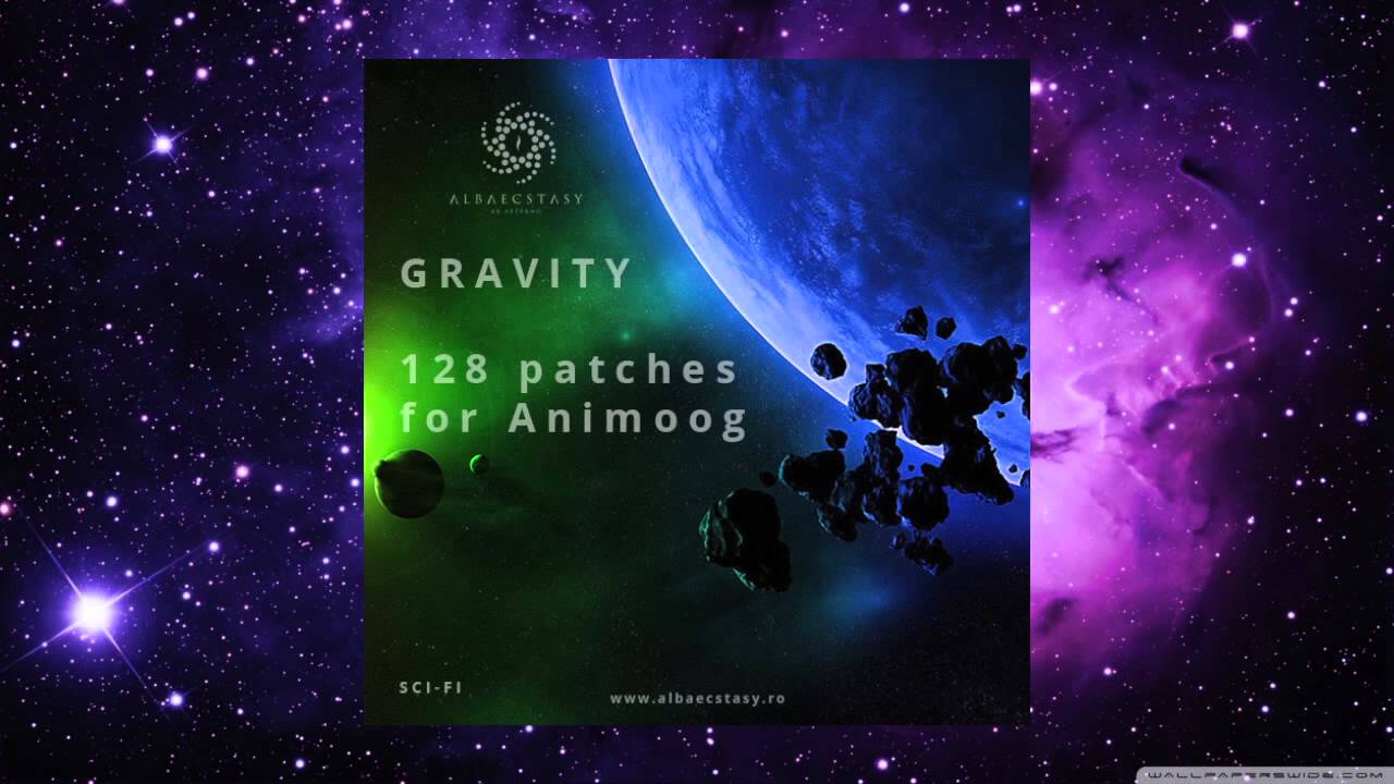 GRAVITY - 128 patches for Animoog