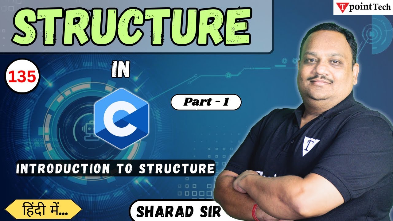 Structure in C Language Part-1 | C Programming Tutorial | Tpoint Tech