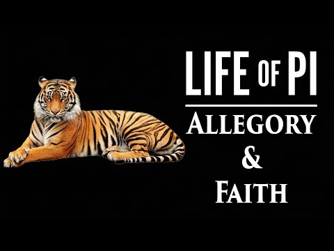 Life of Pi | Allegory & Faith