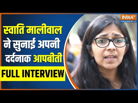 Swati Maliwal Full Interview: Did Swati Maliwal's father use to ...