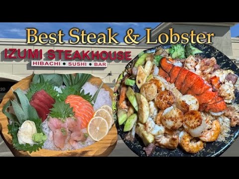 BEST LOBSTER, FILET MIGNON & Sushi Izumi Japanese Steakhouse Las Vegas