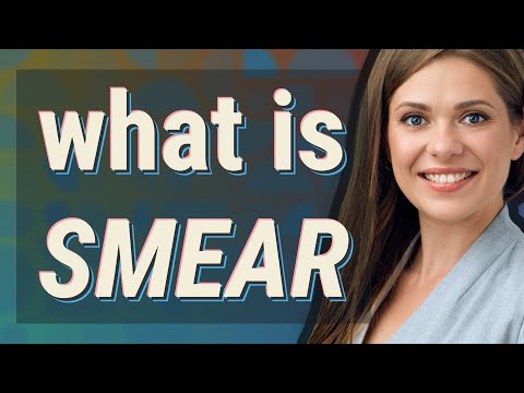 Smear | meaning of Smear