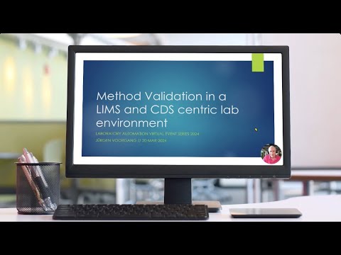 Method Validation in a LIMS and CDS Centric Lab Environment