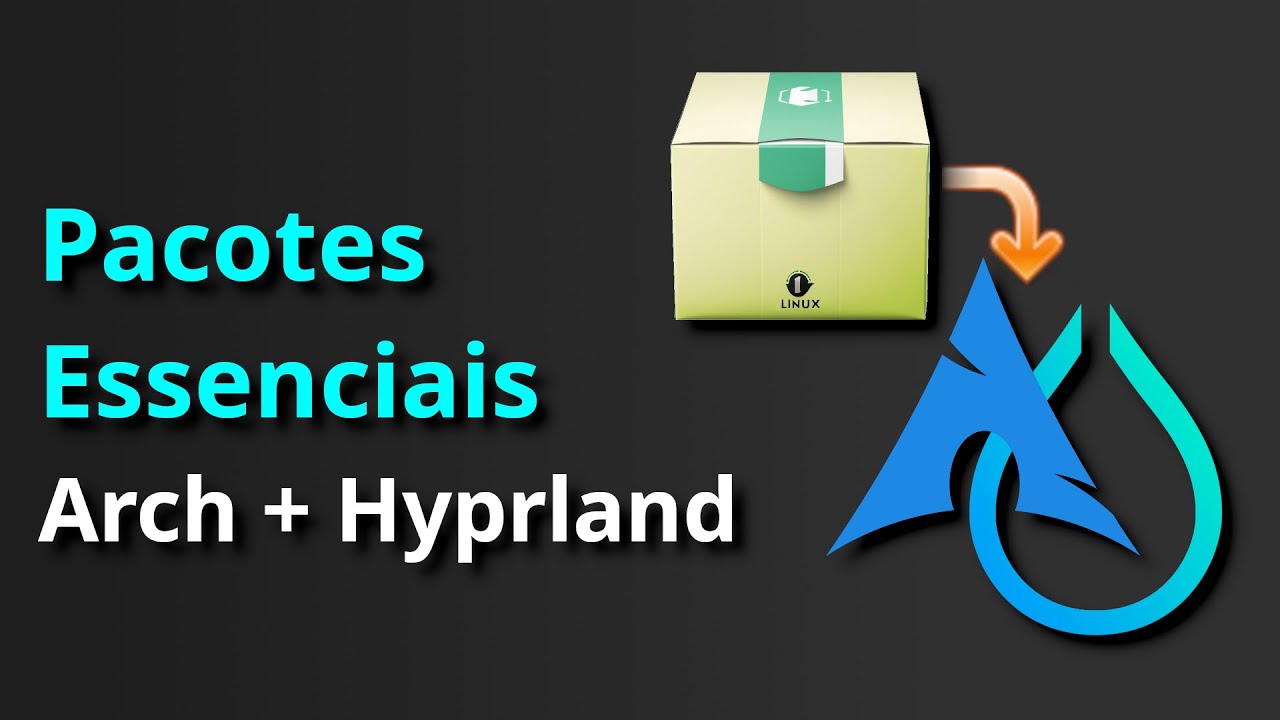 Arch Linux + Hyprland do Zero (Vídeo tutorial) - Desenvolvimento ...