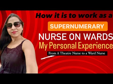 How it is to work as a SUPERNUMERARY nurse on wards in NHS Hospital 🇬🇧UK| From THEATRE to WARD