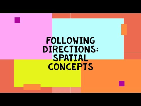 Following Directions: Spatial Concepts