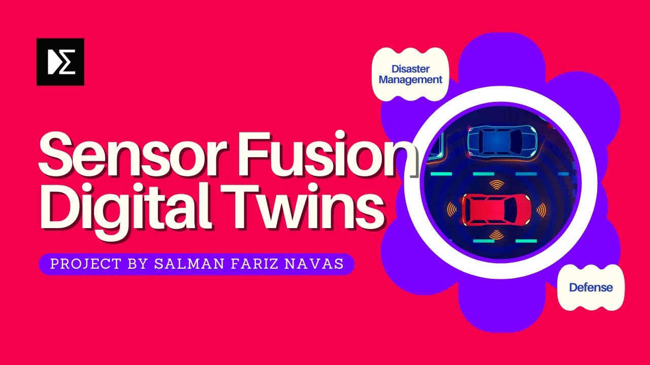 Digital Twin Platform with Sensor Fusion Models | Machine Learning Project by Salman Fariz Navas