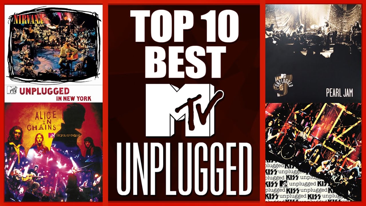 Top 10 BEST MTV Unplugged Performances