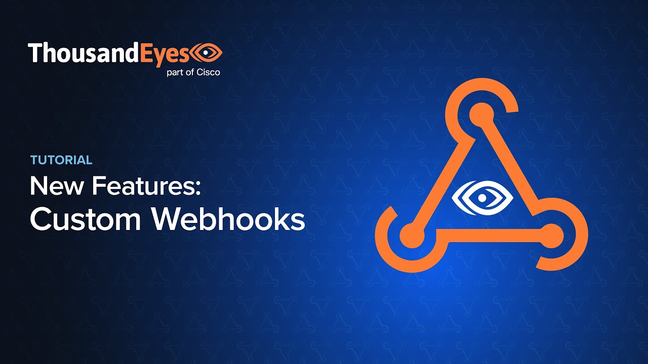 New Features: Custom Webhooks
