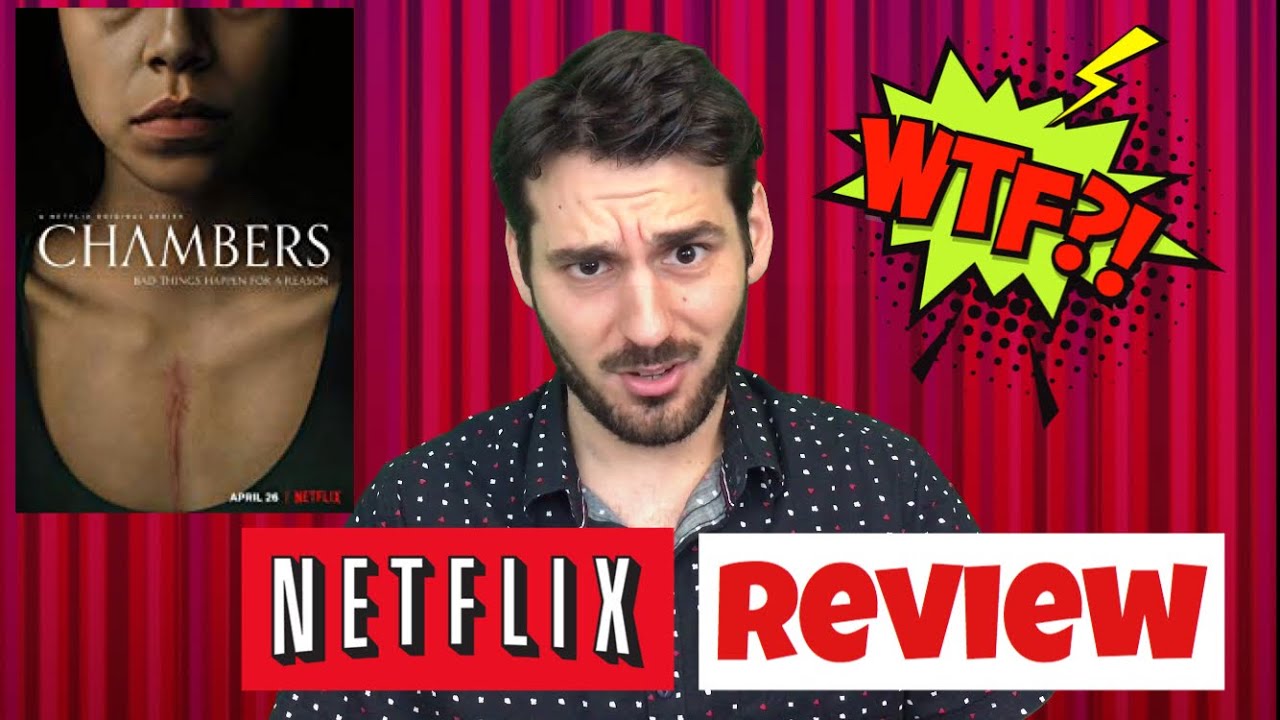 Chambers (Netflix) - Season 1 Review (2019)