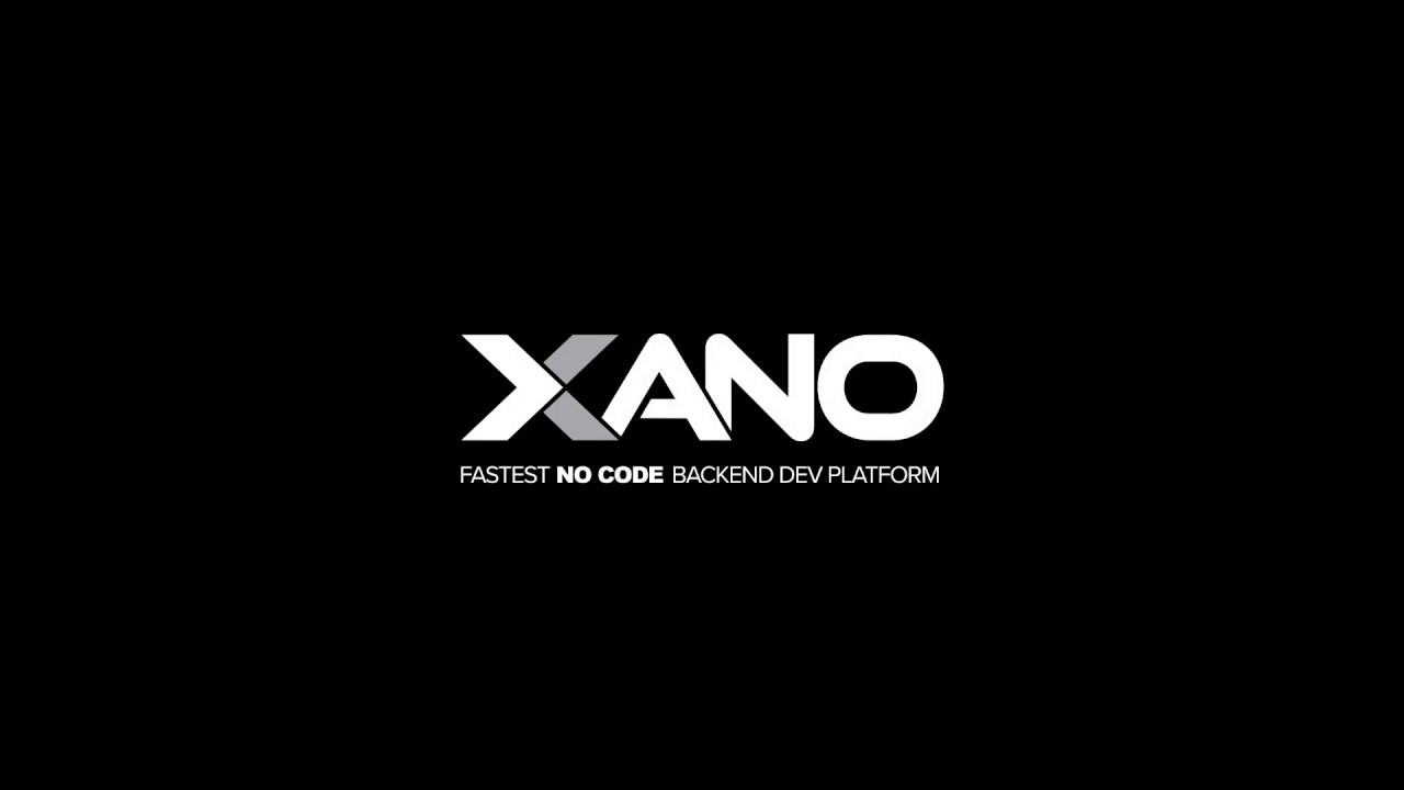 Xano - The Fastest NO CODE Backend Development Platform
