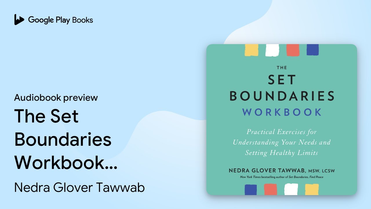 The Set Boundaries Workbook: Practical… by Nedra Glover Tawwab · Audiobook preview