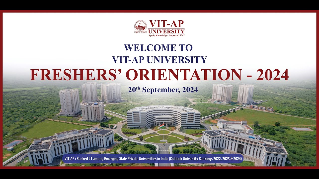 VIT-AP University Freshers Orientation - 2024