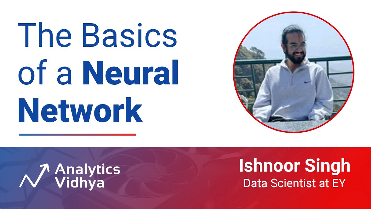 Basics of a Neural Network | Optimization Algorithms & Activation Function | DataHour
