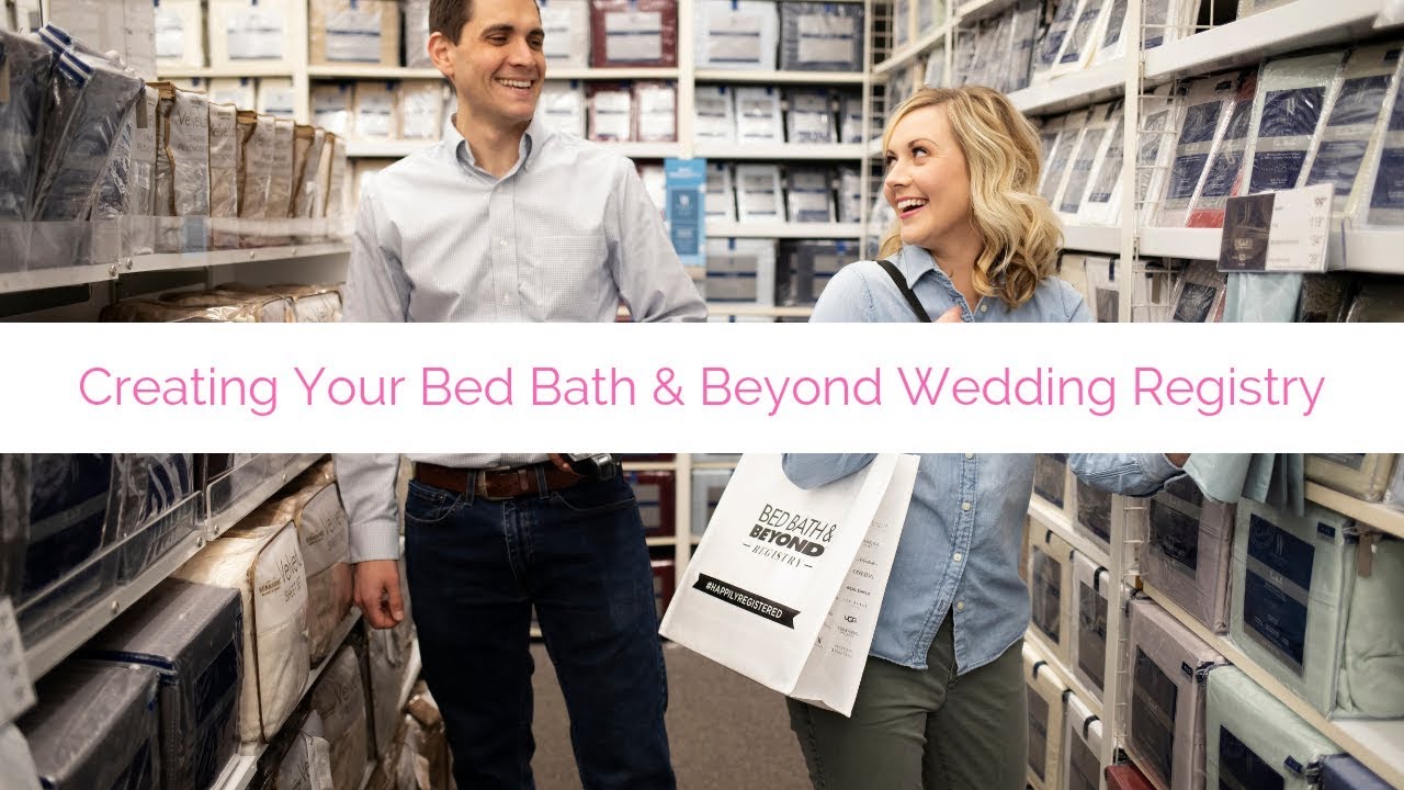 Creating a Wedding Registry with Bed Bath & Beyond