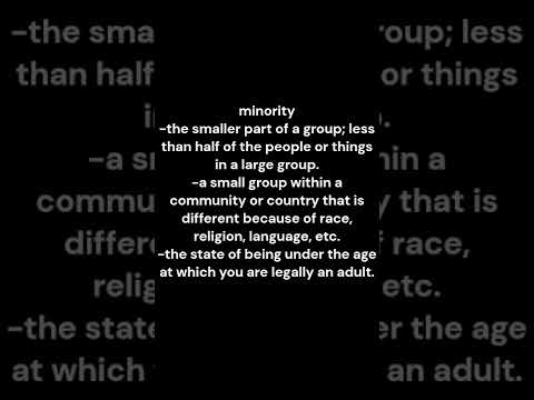 minority meaning and pronunciation- pronunciation and meaning