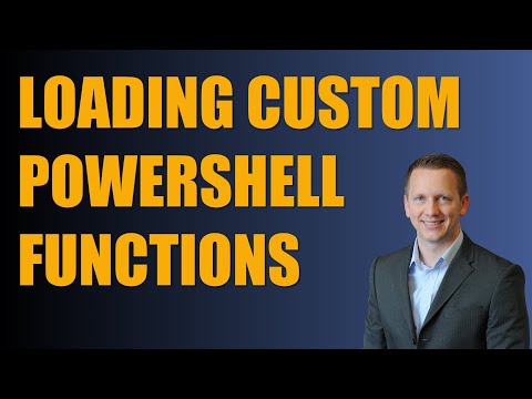 Loading PowerShell Custom Functions: Profiles, Dot-Sourcing, and Modules