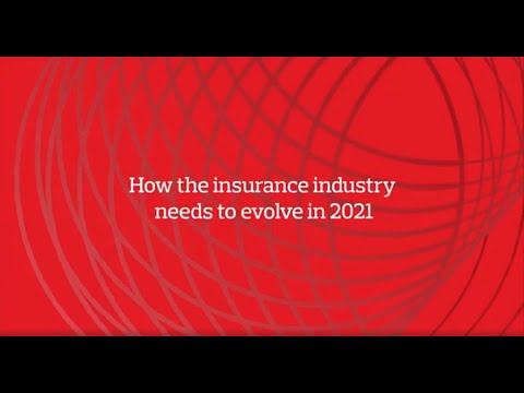 How the insurance industry needs to evolve in 2021