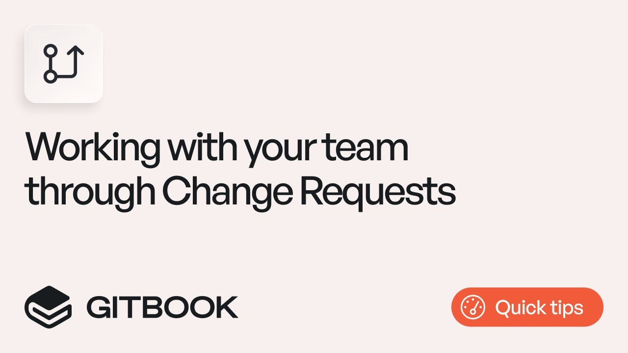 Working with your team through Change Requests