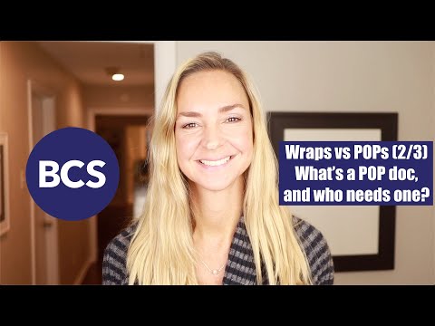 Wraps vs POPs (2/3) - What's a POP doc? Who needs one?