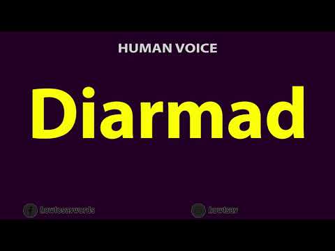 How To Pronounce Diarmad