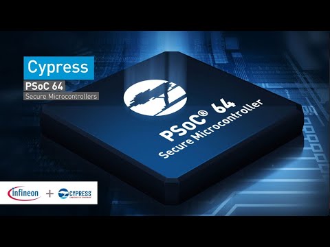 The PSoC 64 Secure Microcontroller Presented by Cypress & Arrow Electronics