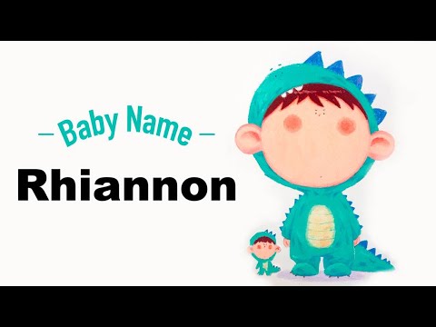 Rhiannon - Girl Baby Name Meaning, Origin and Popularity, 2023