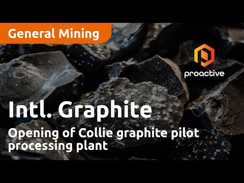 International Graphite talks opening of Collie graphite pilot processing plant