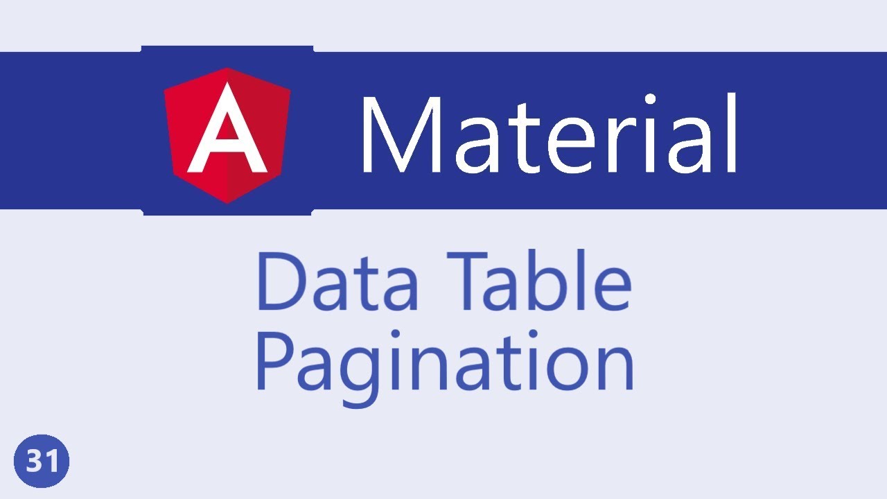 Angular Material Tutorial - 31 - Data table Pagination