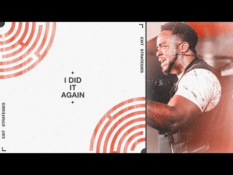 I Did It Again | Exit Strategies | Part 1 | Jerry Flowers