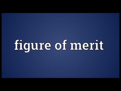 Figure of merit Meaning