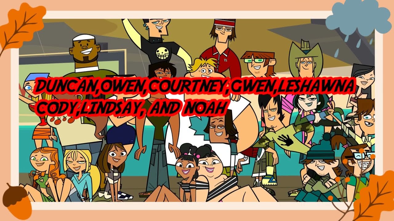 My Total Drama Cast For All-Stars(Fan-Made Season)