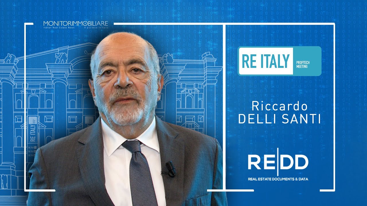 RE ITALY Proptech Meeting 2022: Delli Santi, REDD | MonitorImmobiliare