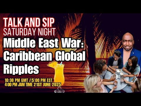 MIDDLE EAST WAR: Caribbean Global Ripples with Donna Mattis