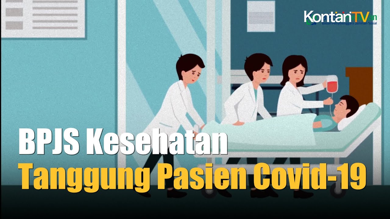 BPJS Kesehatan Siap Tanggung Pasien Covid 19