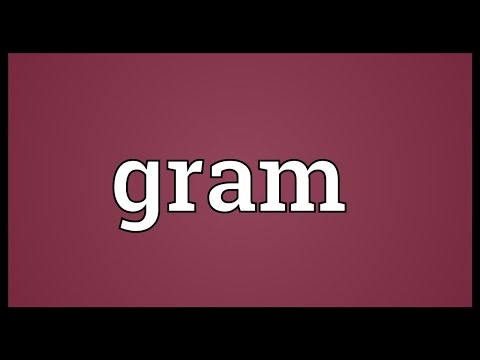 Gram Meaning
