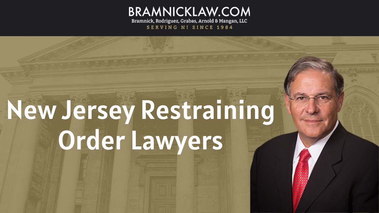 New Jersey Restraining Order Lawyers | Bramnick Law