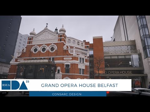 Grand Opera House Belfast | RSUA Design Awards 2023