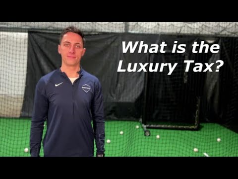 What is the MLB Luxury Tax?