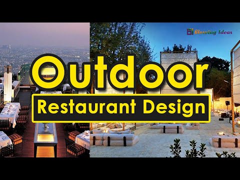 Outdoor Restaurant Design Ideas | Blowing Ideas