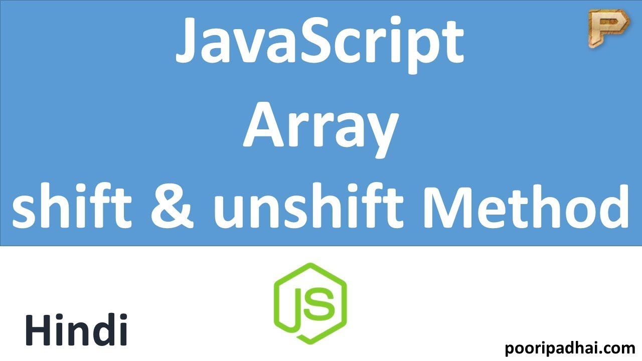 shift and unshift-Array method | JavaScript - Hindi