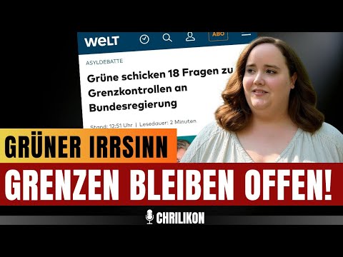 Die Grünen sabotieren JETZT Grenzschließungen! Deutschlands Sicherheit in Gefahr?