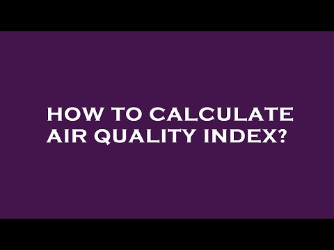 How to calculate air quality index?
