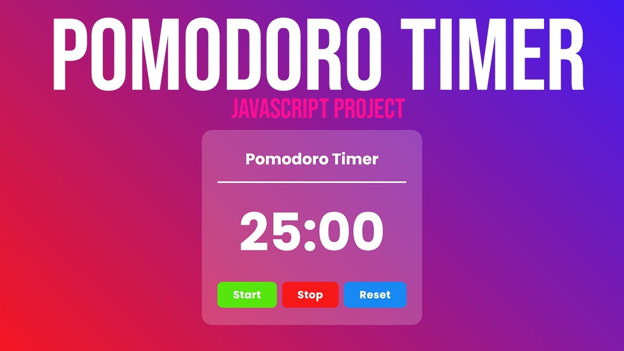 How To Create Pomodoro Timer App Using HTML CSS And JavaScript