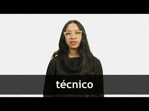 English Translation of “TÉCNICO” | Collins Spanish-English Dictionary