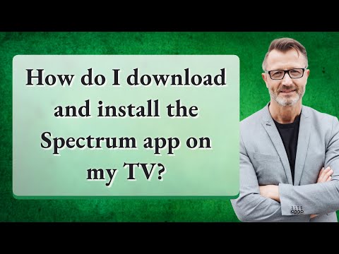 How do I download and install the Spectrum app on my TV?