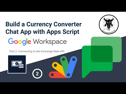 Build a Currency Converter Google Chat App with Apps Script (2)