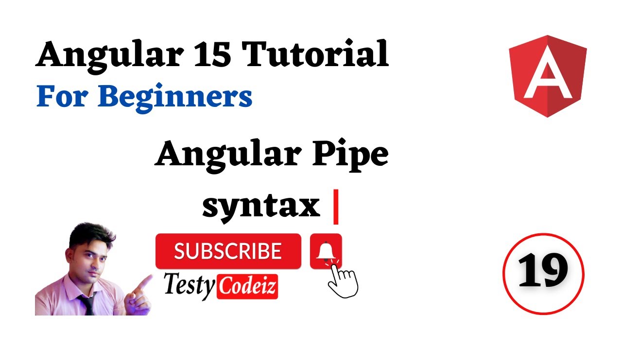 Angular 15 Tutorial- Pipe in Angular Tutorial with Testycodeiz