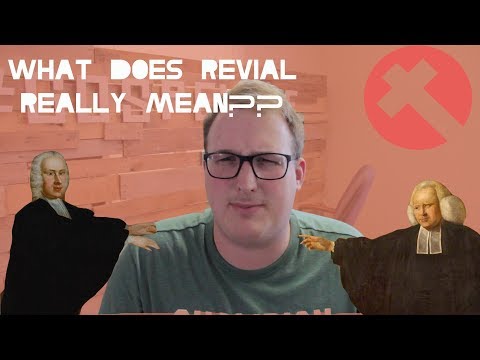 What Does Revival Really Mean?
